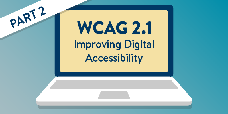 WCAG 2.1 – Improving Digital Accessibility of Web Applications: 1.4.13 and 4.1.3